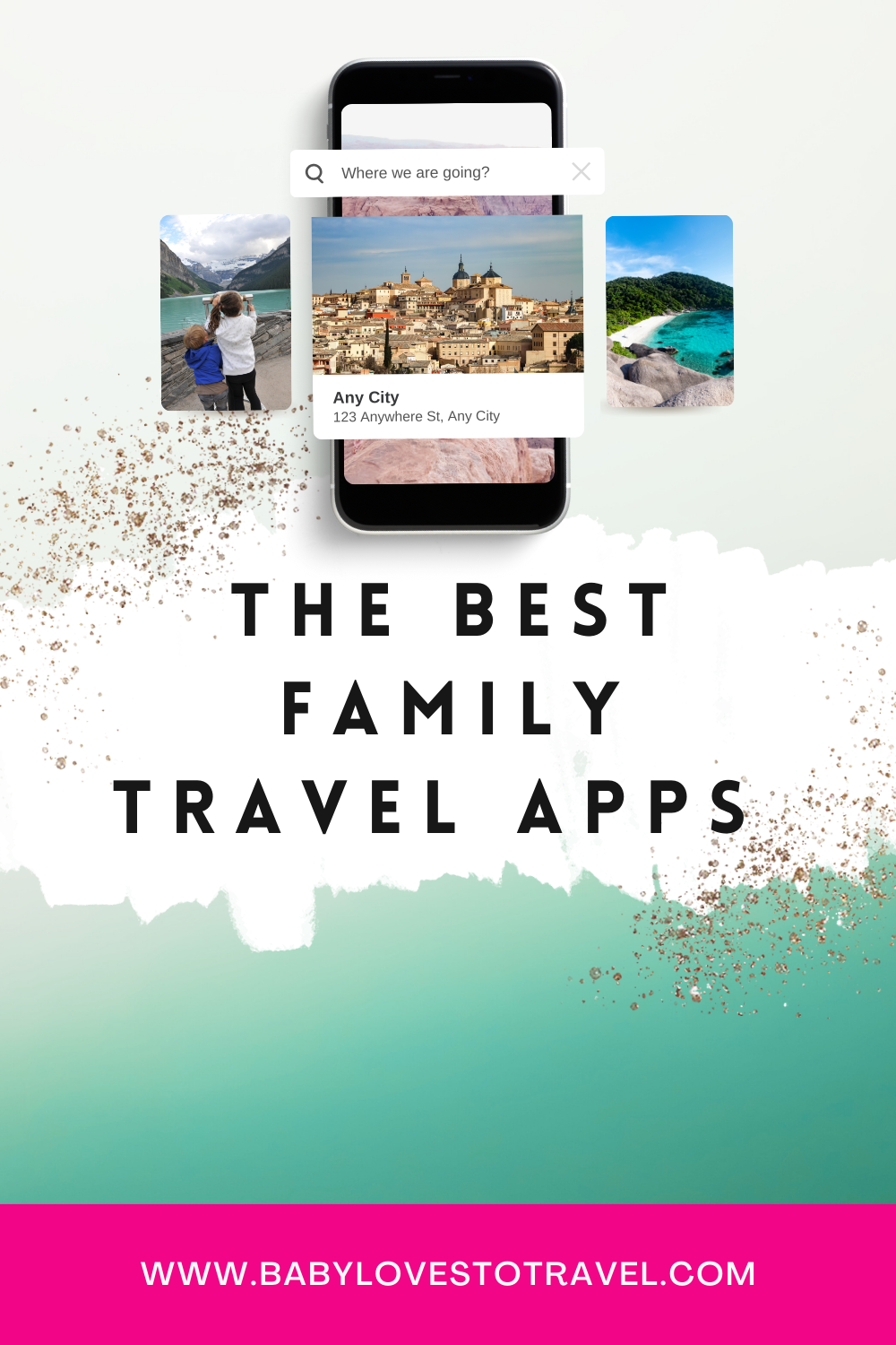 The Best Family Travel Apps | Baby Loves to Travel